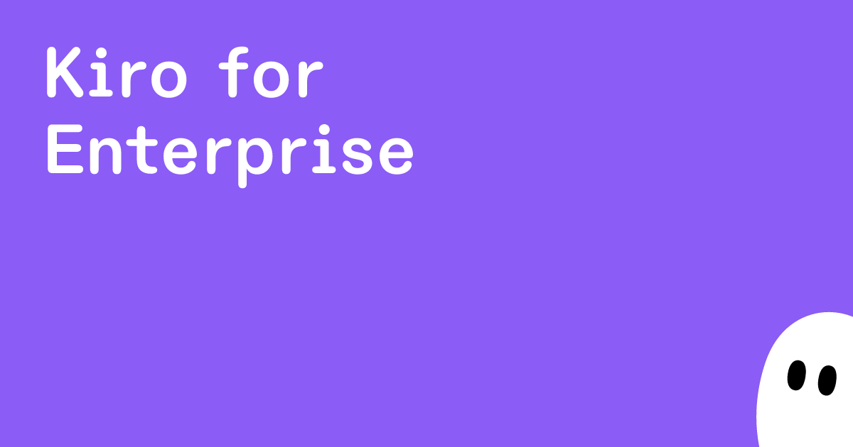 Kiro for Enterprise - Kiro